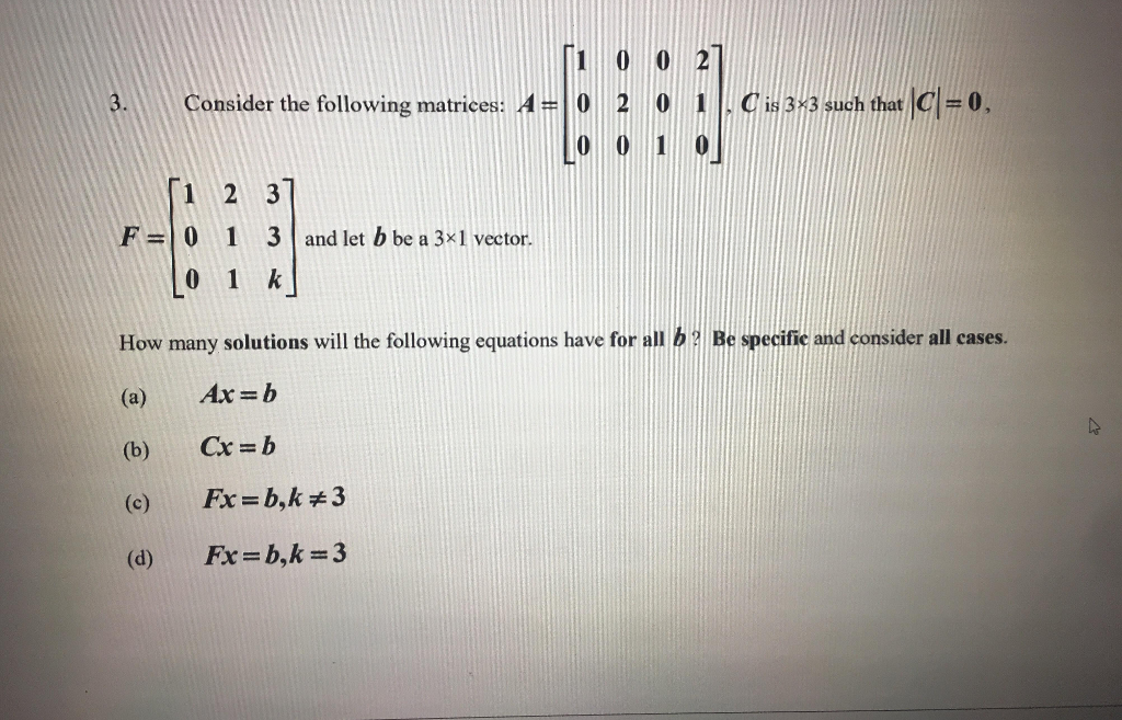 Solved 1 00 21 Consider the following matrices: 0 0 10 1 2 3 | Chegg.com