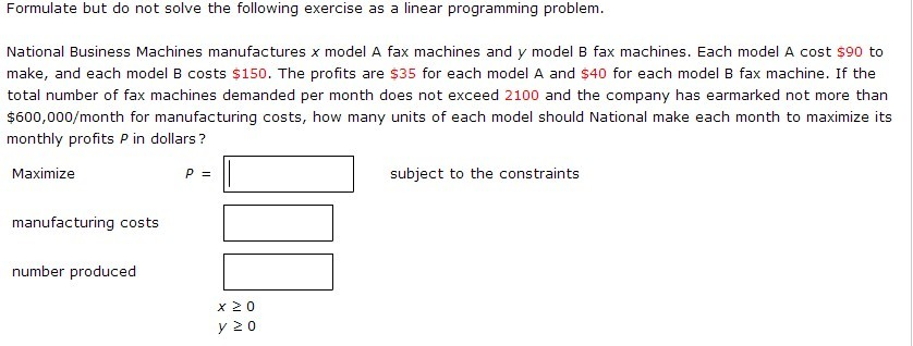 Solved Formulate but do not solve the following exercise as | Chegg.com