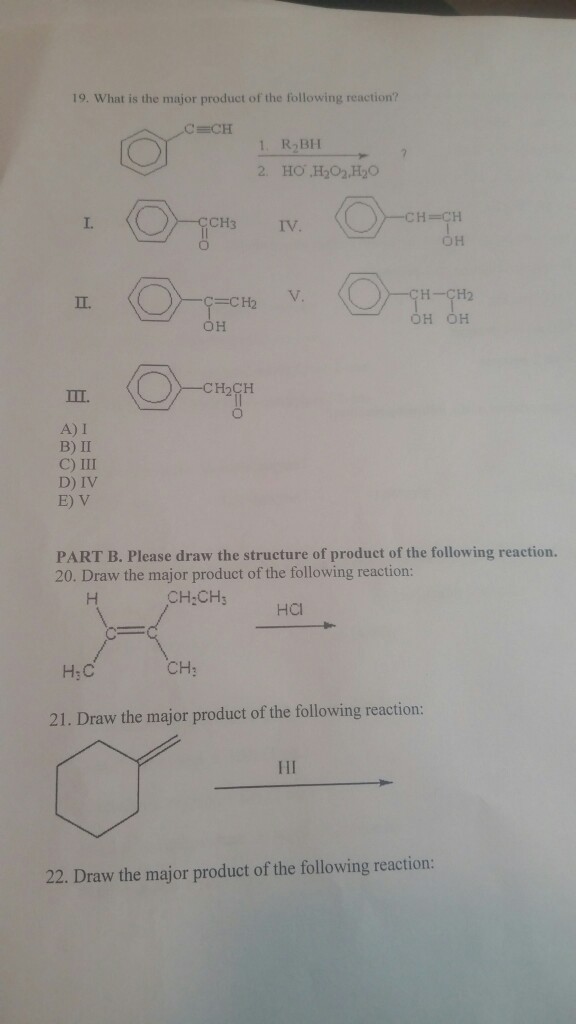 Solved 19. What is the major product of the following | Chegg.com