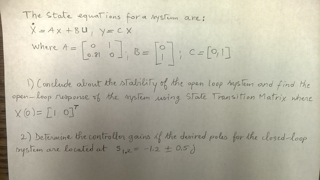 The state equations for a system are: X = Ax + BU, y | Chegg.com