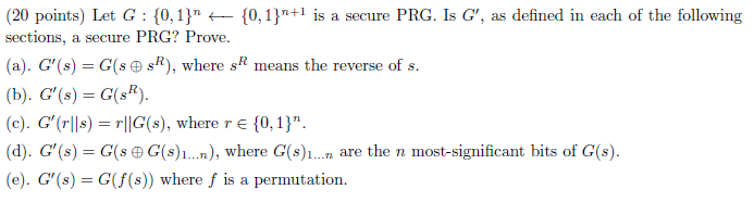 (20 points) Let G : {0,1)" +-(0,1)"+1 is a secure | Chegg.com