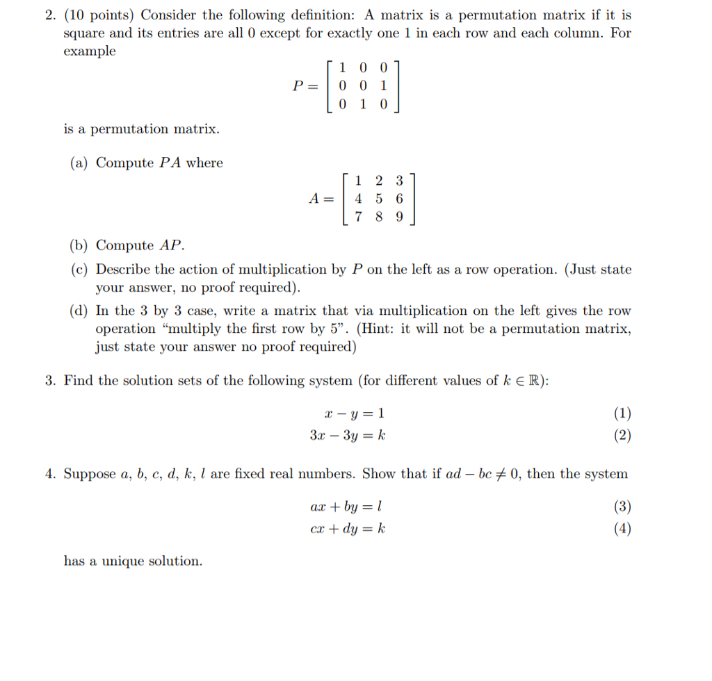 Solved Consider the following definition: A matrix is a | Chegg.com