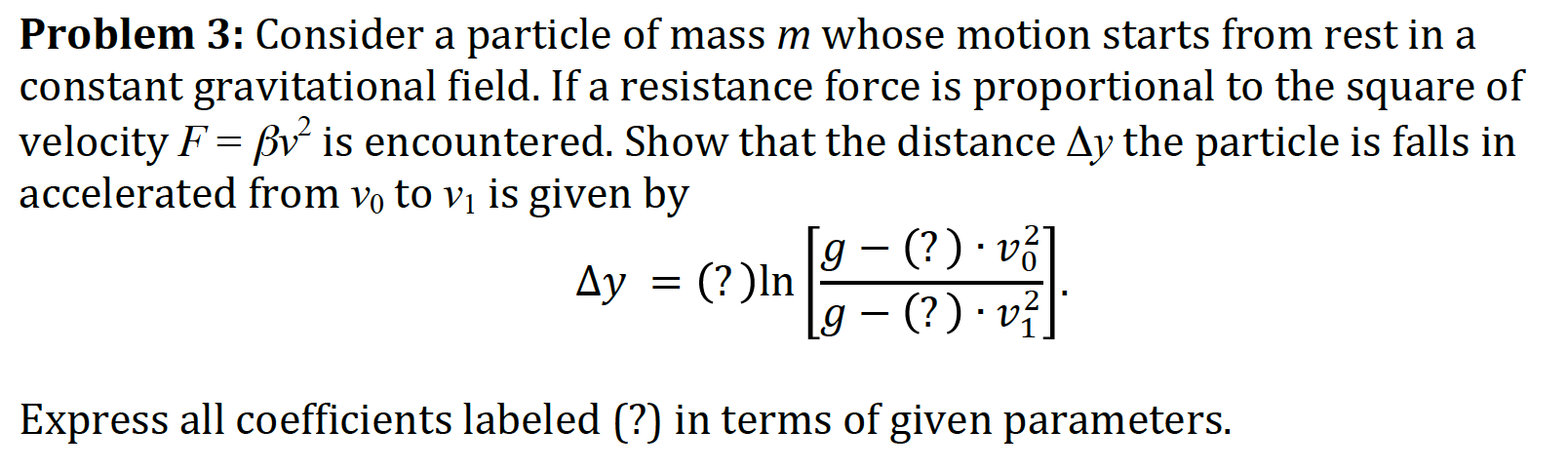 Solved Consider a particle of mass m whose motion starts | Chegg.com