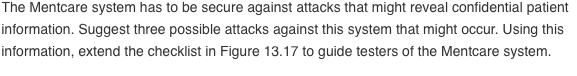 Solved The Mentcare system has to be secure against attacks | Chegg.com