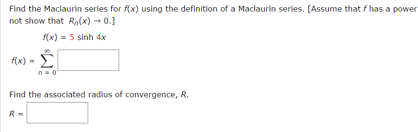 Solved Find the Maclaurin series for f(x) using the | Chegg.com Solved Find the Maclaurin series for f(x) using the | Chegg.com
