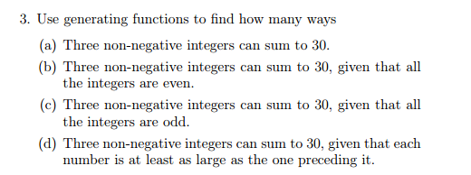 Solved Use generating functions to find how many ways (a) | Chegg.com