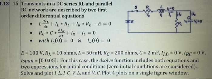 Solved Transients in a DC series RL and parallel RC network | Chegg.com