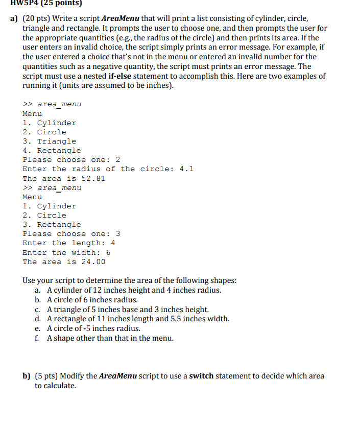 Solved HWSP4 (25 points) a) (20 pts) Write a script AreaMenu | Chegg.com