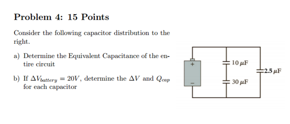 Solved Consider the following capacitor distribution to the | Chegg.com