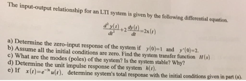 Solved The input-output relationship for an LTI system is | Chegg.com