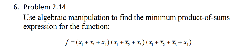 Solved Use algebraic manipulation to find the minimum | Chegg.com