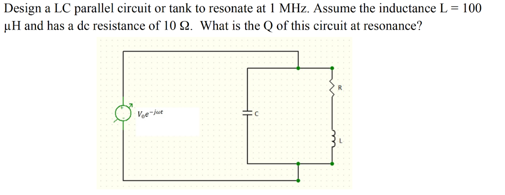 Solved Design a LC parallel circuit or tank to resonate at 1 | Chegg.com