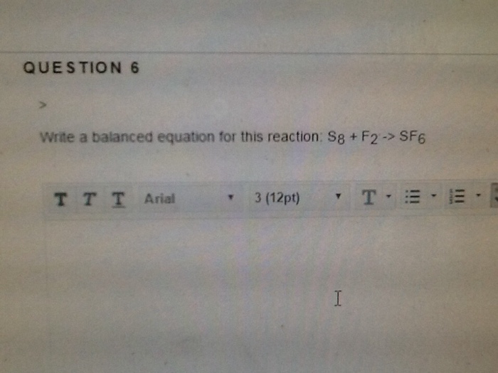 Solved Write a balanced equation for this reaction: S_8 + | Chegg.com