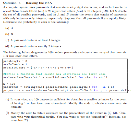 Solved Question 5 A Computer System Uses Passwords That