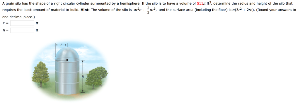 Solved A grain silo has the shape of a right circular | Chegg.com