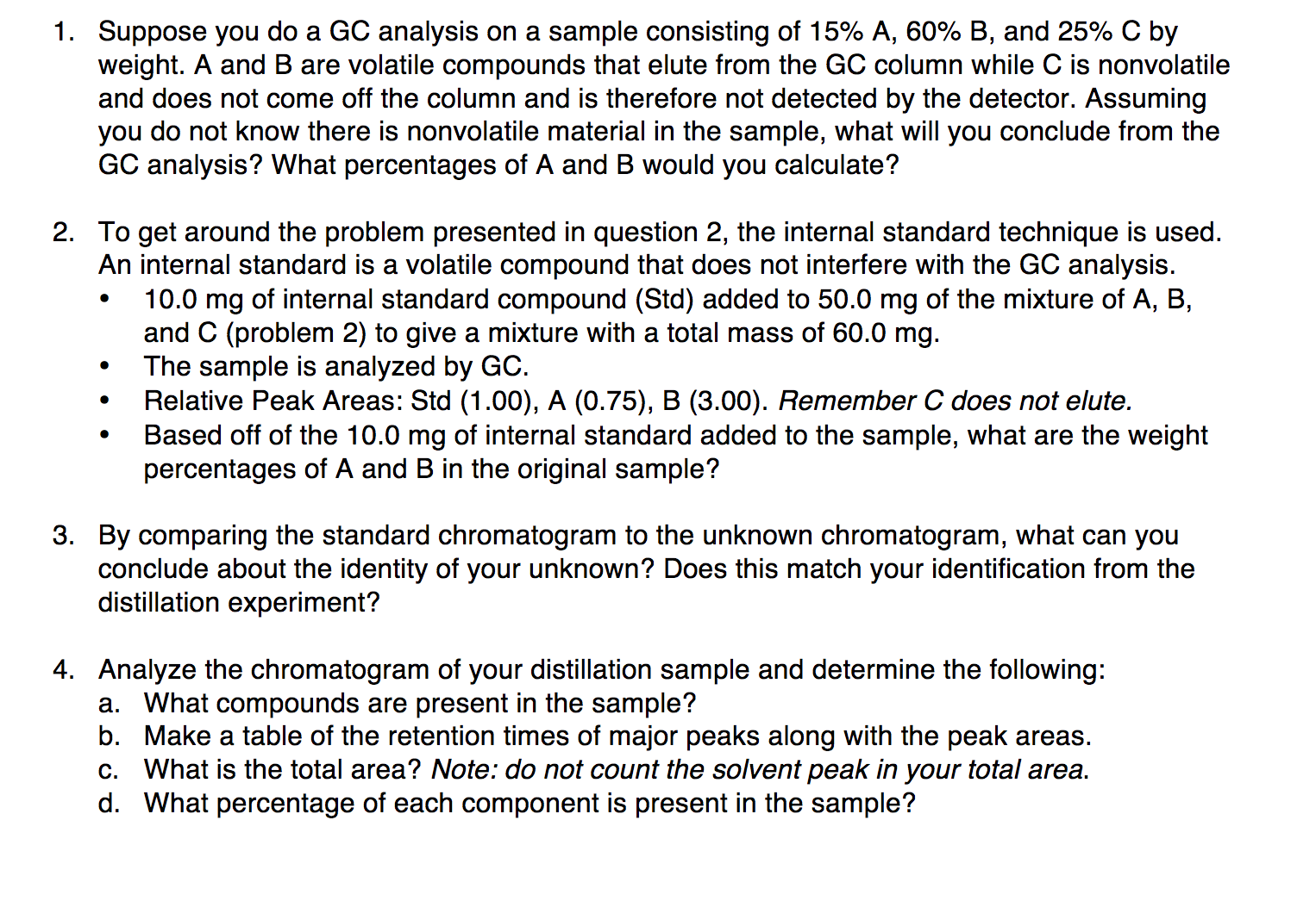 Solved this id the post lab question for Gas Chromatography | Chegg.com