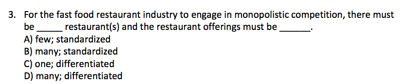 Solved For the fast food restaurant industry to engage in | Chegg.com