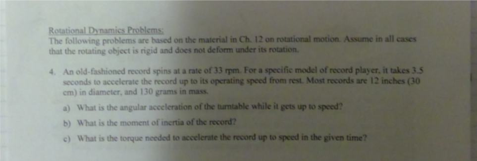 Solved Rotational Dynamics Problems The following problems | Chegg.com