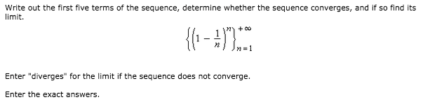 Solved write out the first five terms of the sequence: a_1, | Chegg.com
