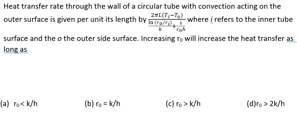 Solved Heat transfer rate through the wall of a circular | Chegg.com