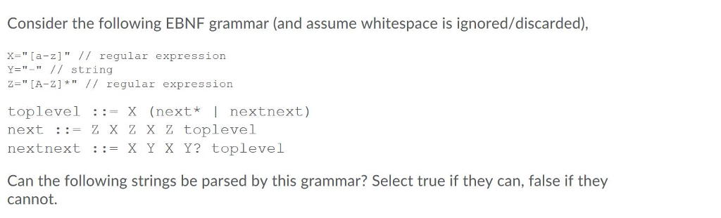 Solved Consider the following EBNF grammar (and assume | Chegg.com