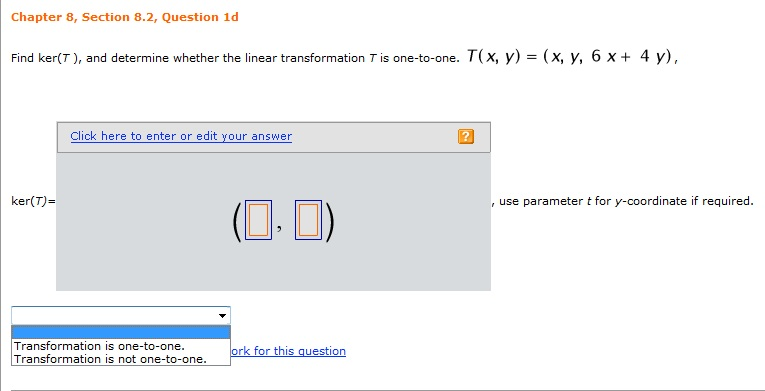 Solved Find ker(T), and determine whether the linear | Chegg.com