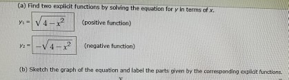 Solved (a) Find two explicit functions by solving the | Chegg.com