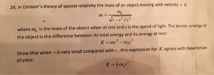 Solved In Einstein's theory of special relativity the mass | Chegg.com