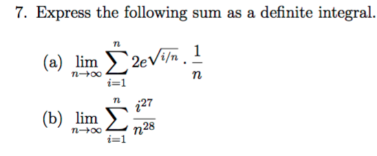 Solved Express the following sum as a definite integral. | Chegg.com