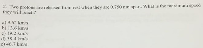Solved Two protons are released from rest when they are | Chegg.com