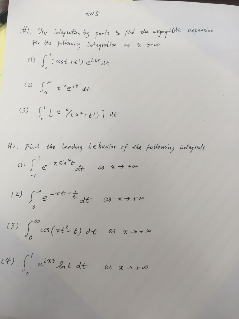 Solved Use integration by parts to find the asymptotic | Chegg.com
