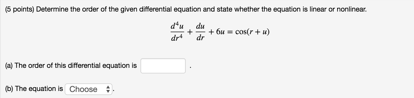 Solved: Determine The Order Of The Given Differential Equa... | Chegg.com