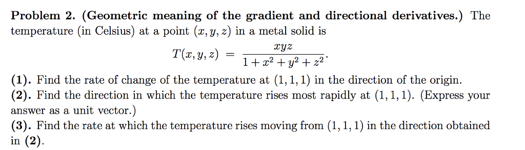 Solved Problem 2. (Geometric meaning of the gradient and | Chegg.com