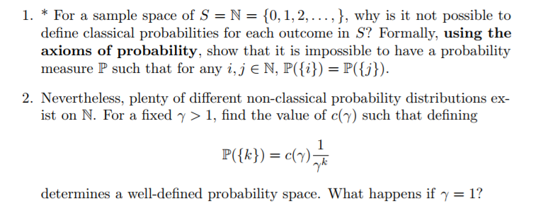 Solved For a sample space of S = N = {0, 1, 2, ..., }, why | Chegg.com