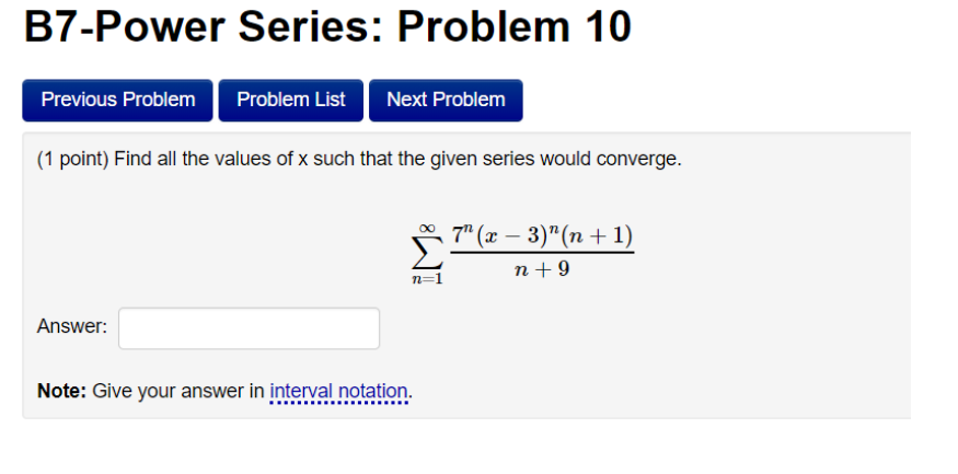 Solved B7-Power Series: Problem 10 Previous Problem Problem | Chegg.com