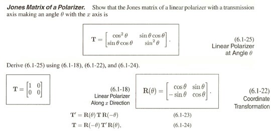 Solved Jones Matrix of a polarizer. Can anyone derive this | Chegg.com