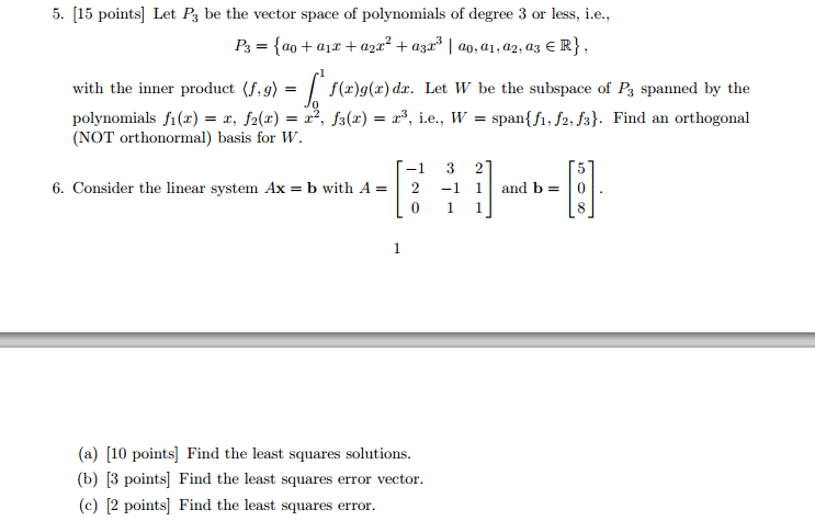 5 [15 Points] Let P3 Be The Vector Space Of