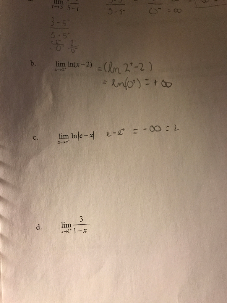 Solved b. lim_x rightarrow 2^+ ln(x - 2) = (ln 2^+ -2) = | Chegg.com