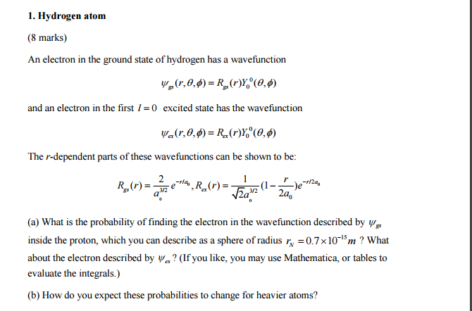 Solved 1 Hydrogen Atom 8 Marks An Electron In The Ground