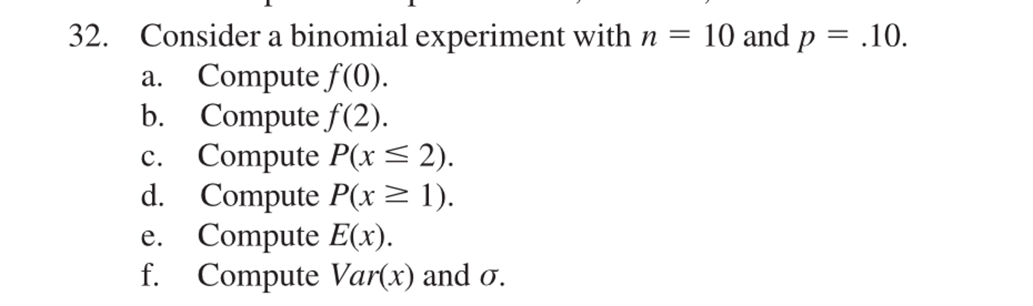 Solved 32. Consider a binomial experiment with n10 and p | Chegg.com