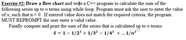 Solved Draw a flow chart and write a C++ program to | Chegg.com