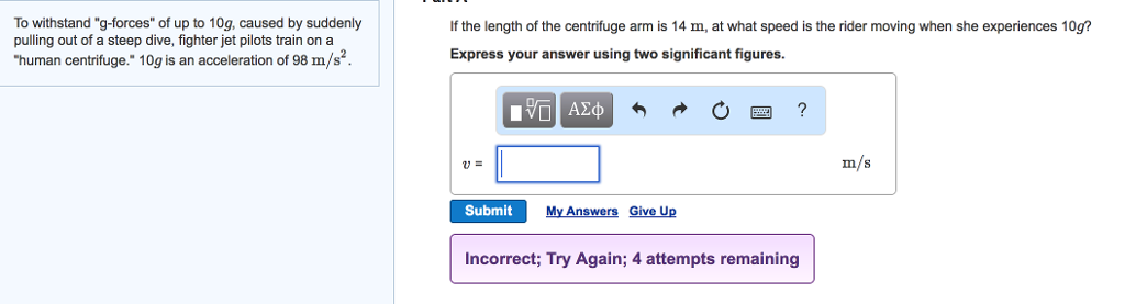 Solved To withstand "g-forces" of up to 10g, caused by | Chegg.com