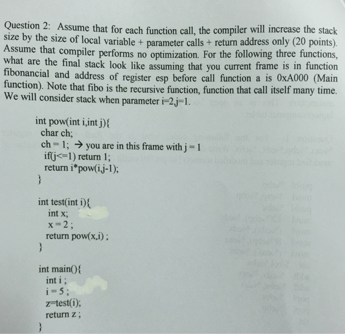 Solved Assume that for each function call, the compiler will | Chegg.com
