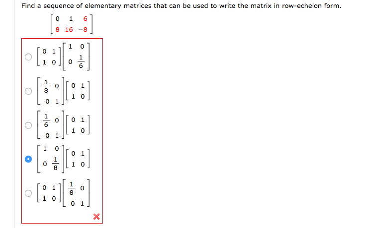 Solved Find a sequence of elementary matrices that can be | Chegg.com Solved Find a sequence of elementary matrices that can be | Chegg.com