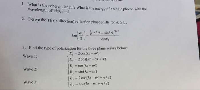 Solved What is the coherent length? What is the energy of a | Chegg.com