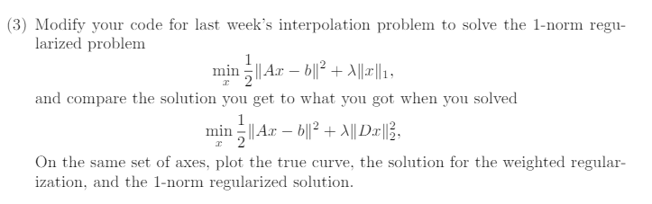 Solved (3) Modify your code for last week's interpolation | Chegg.com