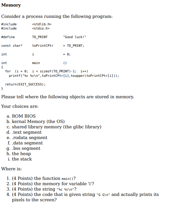 Solved Memory Consider a process running the following | Chegg.com