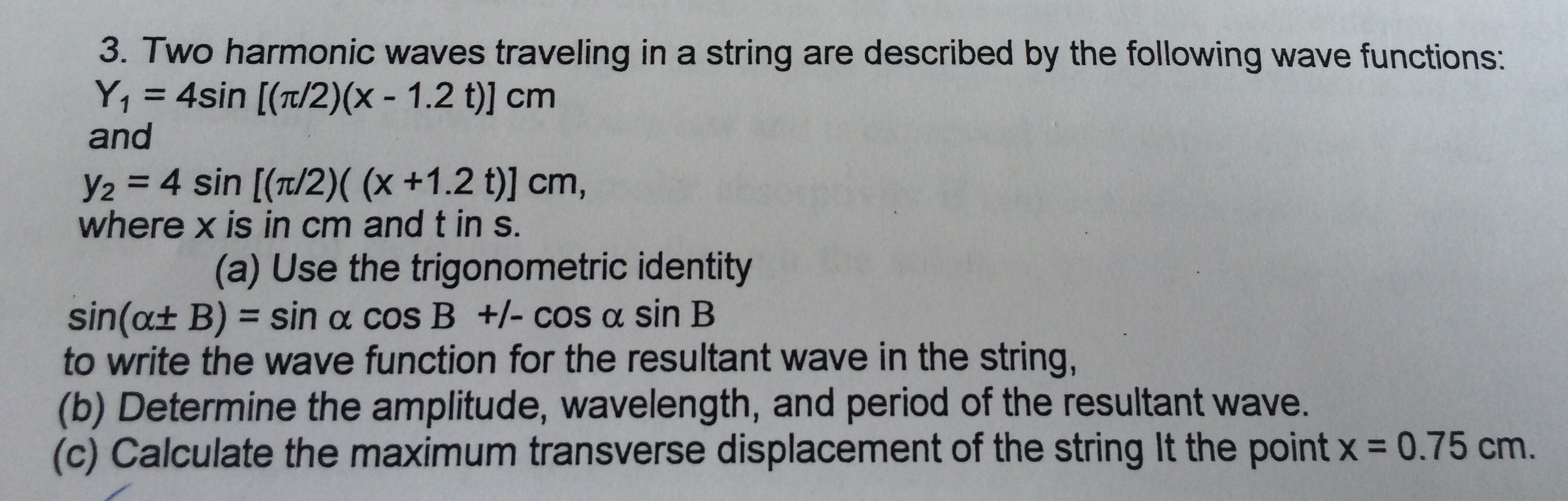 Solved 3. Two harmonic waves traveling in a string are | Chegg.com