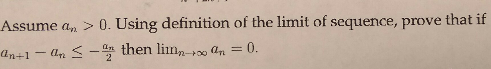 Solved Assume a_n > 0. Using definition of the limit of | Chegg.com