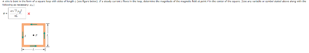 Solved A wire is bent in the form of a square loop with | Chegg.com